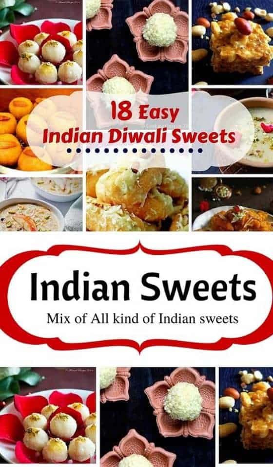 18 Easy Indian Diwali Sweets (Extremely Popular Indian Sweets)