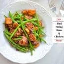Quick Thai String Beans and Chicken Recipe (Glutenfree) #thaifood