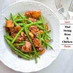 Quick Thai String Beans and Chicken Recipe (Glutenfree) #thaifood