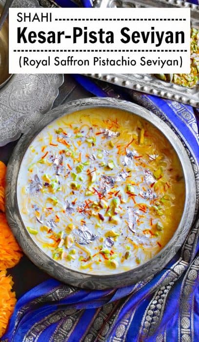Shahi Saffron Pistachio Seviyan (Easy Indian Dessert)