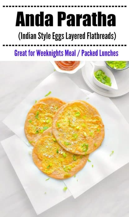 Anda Paratha - Egg Paratha (Egg Layered Indian Flatbread)