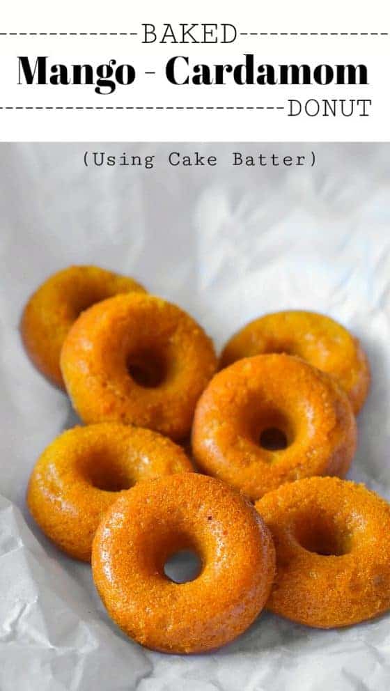 Baked Mango Cardamom Donut - Cake Batter Donut