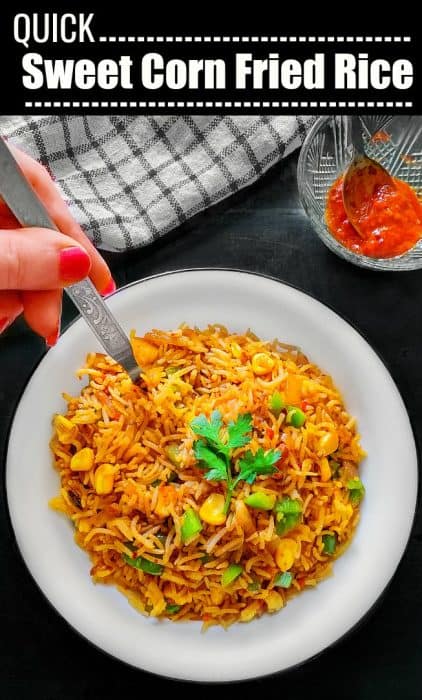Quick Sweet Corn Fried Rice (15 Minutes Recipe) (15 Minutes Recipe)