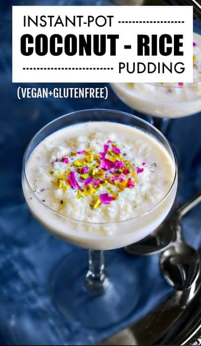 Instant Pot Coconut Rice Pudding (GlutenFree + Vegan)