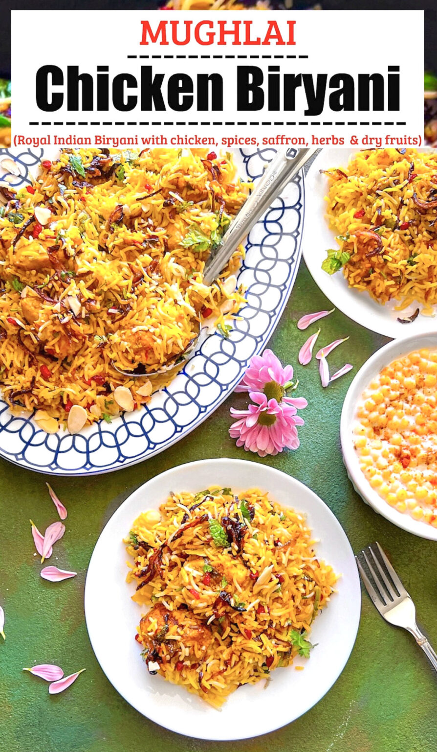 Mughlai Chicken Biryani Recipe (Authentic Step by Step Version)
