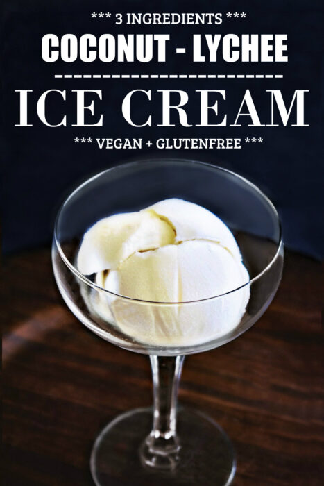 3 Ingredients Vegan Lychee Coconut Ice Cream