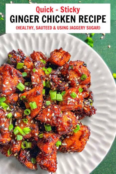 Quick Sticky Ginger Chicken Recipe (Healthy, Easy & Not Fried)